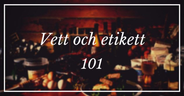 Grundläggande Hyfs Och Vett - 101