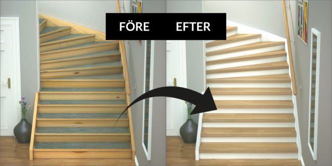 Renovera Trappan - 3 Olika Metoder Att Välja Mellan